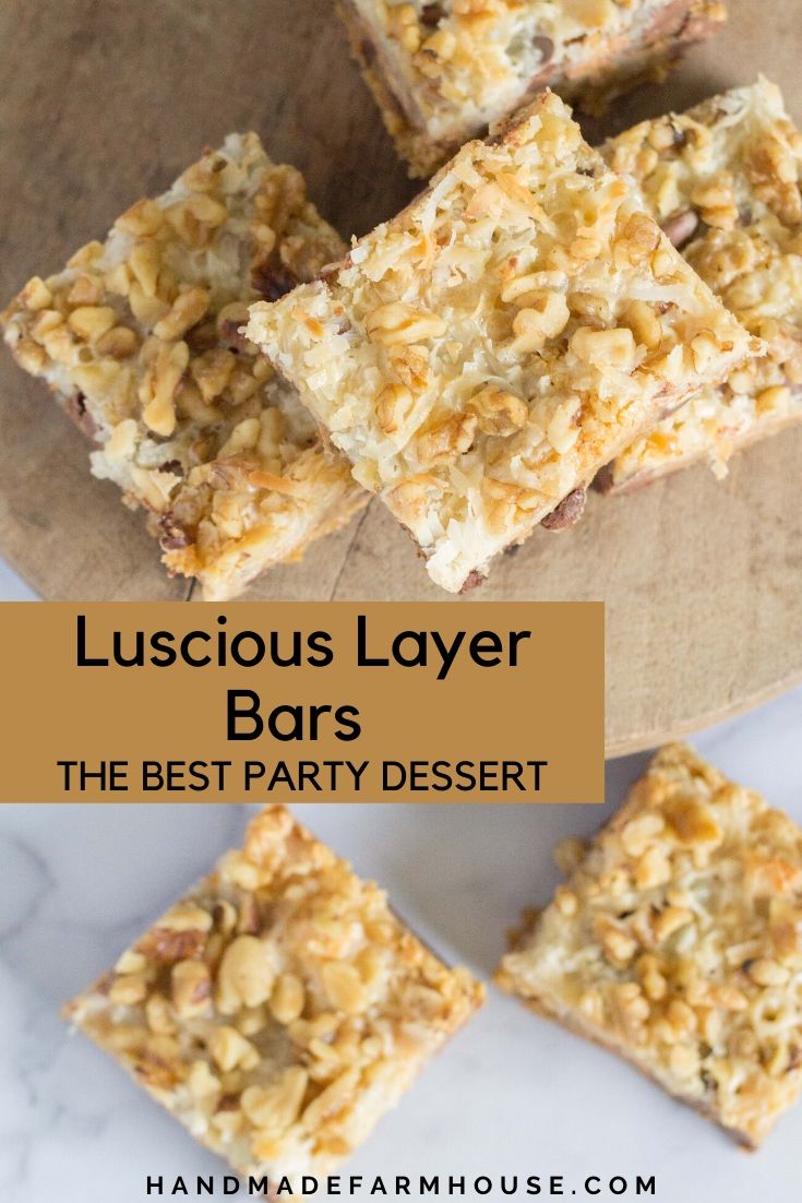 Luscious Layer Bars - Handmade Farmhouse