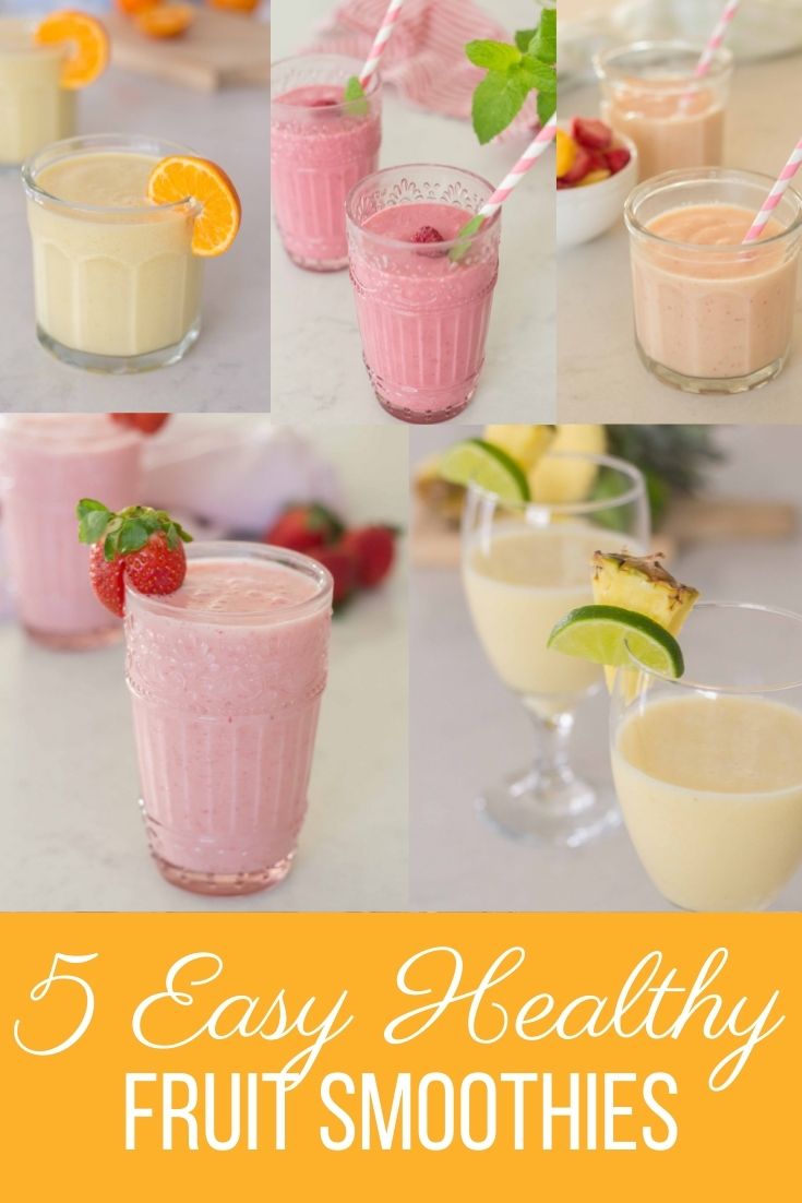 5 Easy Healthy Fruit Smoothies - Handmade Farmhouse